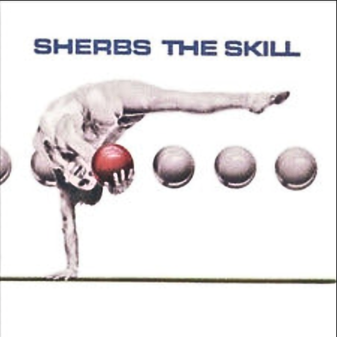 The Sherbs - The Skill [CD] – Renaissance Records US